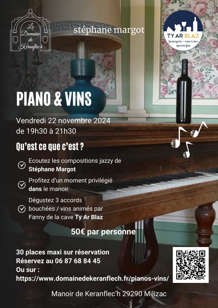 Soirée Piano et vins : Concert privé dans un manoir historique - Le Domaine de Keranflech